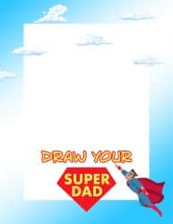 Get a Kid's Super Dad Printable for Father's Day